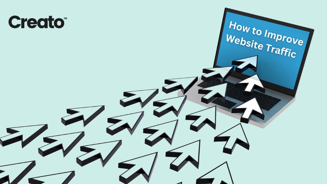 40+ Ways to Improve Website Traffic in 2024 - Creato™